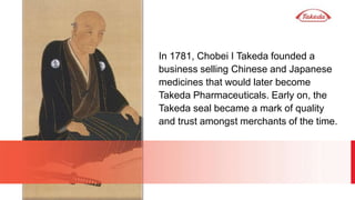 Slide show of Takeda's history | PPTX