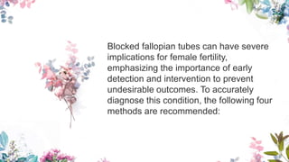 Take Four Methods to Check Whether You Have Blocked Fallopian Tubes.pptx