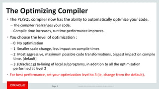 Take Full Advantage of the Oracle PL/SQL Compiler | PPTX