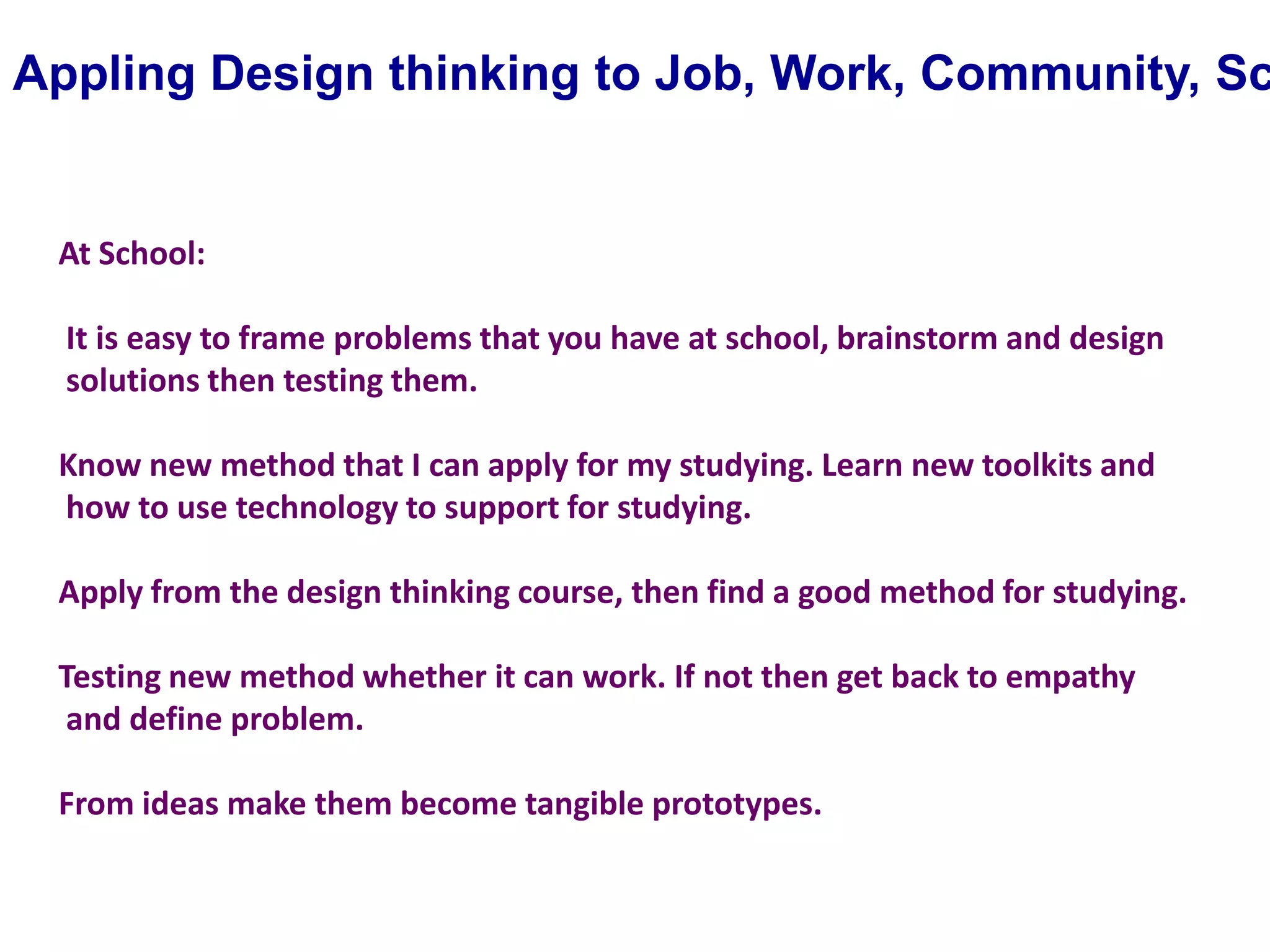 Apply design thinking. | PPT