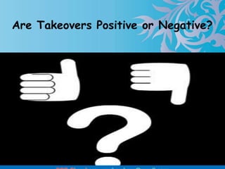 Takeover and its Defense Mechanism - PPT.ppt