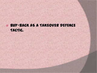 Takeover & defence tactics | PPTX