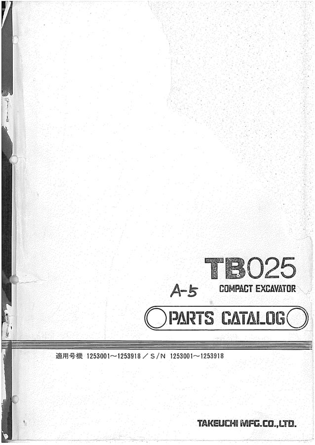 Takeuchi tb025 compact excavator parts catalogue manual (serial no ...