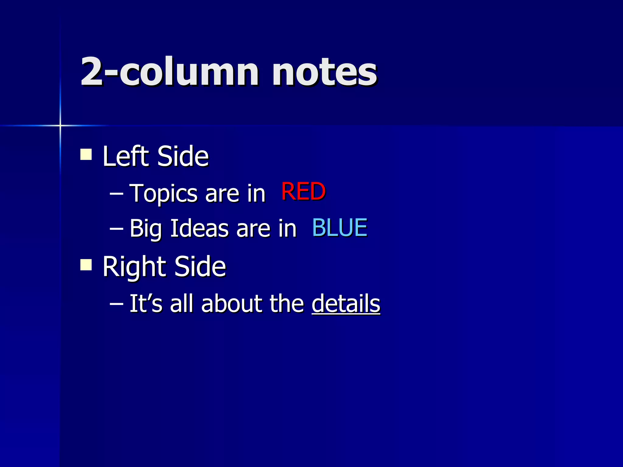 Taking 2 column notes | PPT
