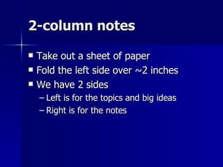 Taking 2 column notes | PPT | Homework and Study | Education