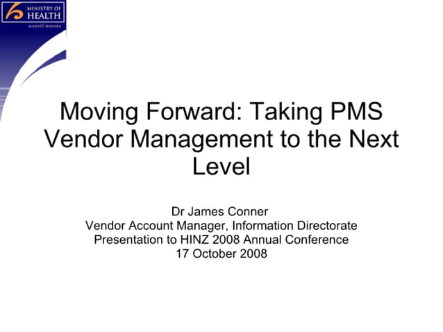 Moving Forward - Taking PMS Vendor Management to the Next Level | PDF