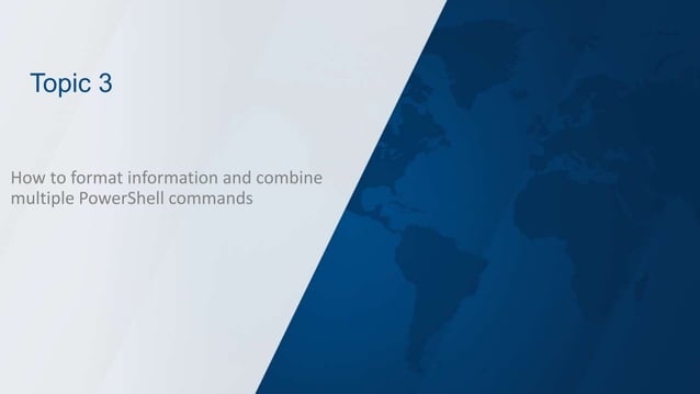 Taking Advantage of Microsoft PowerShell | PPTX