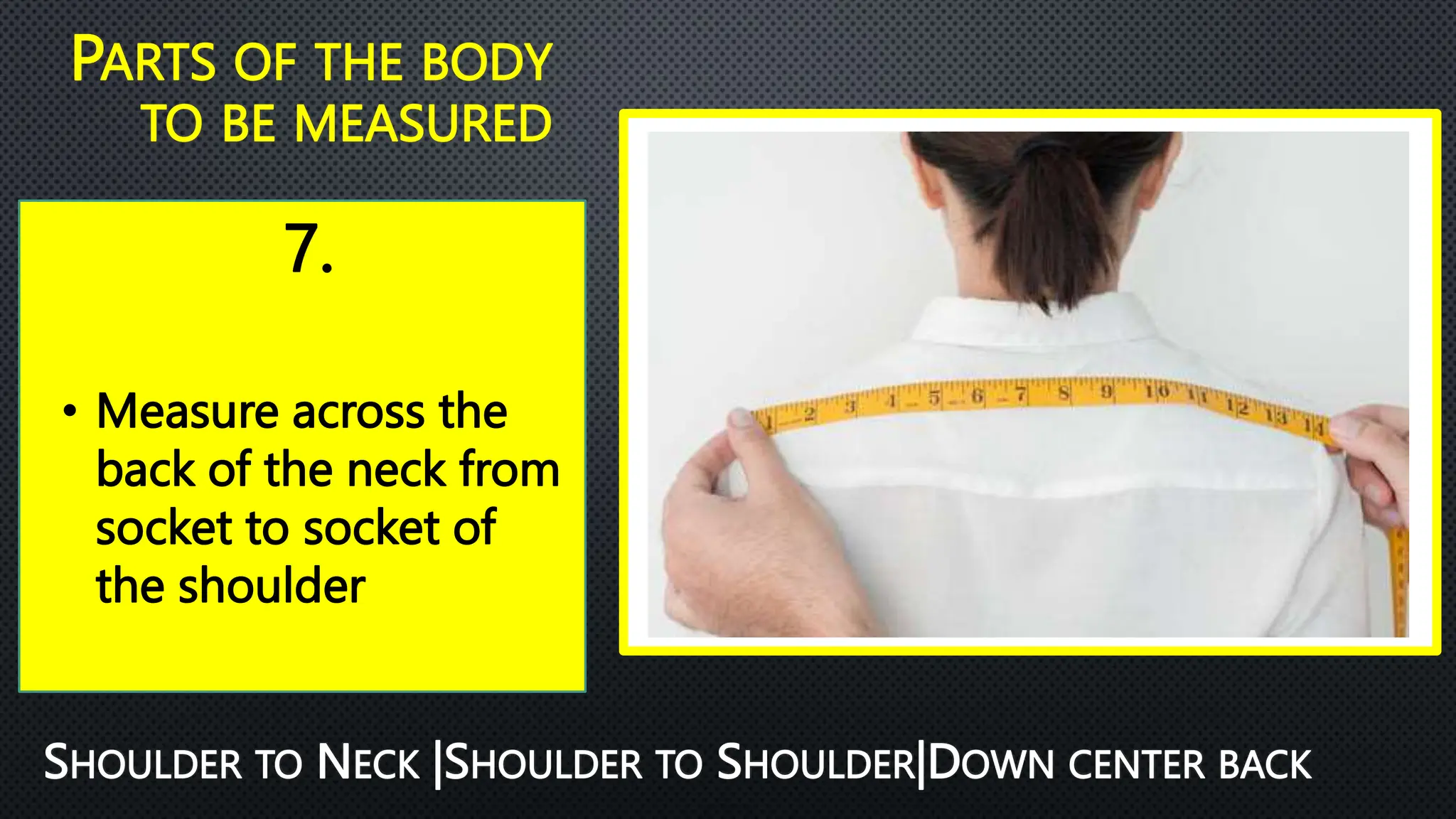 taking body measurements PowerPoint presentation | PPTX