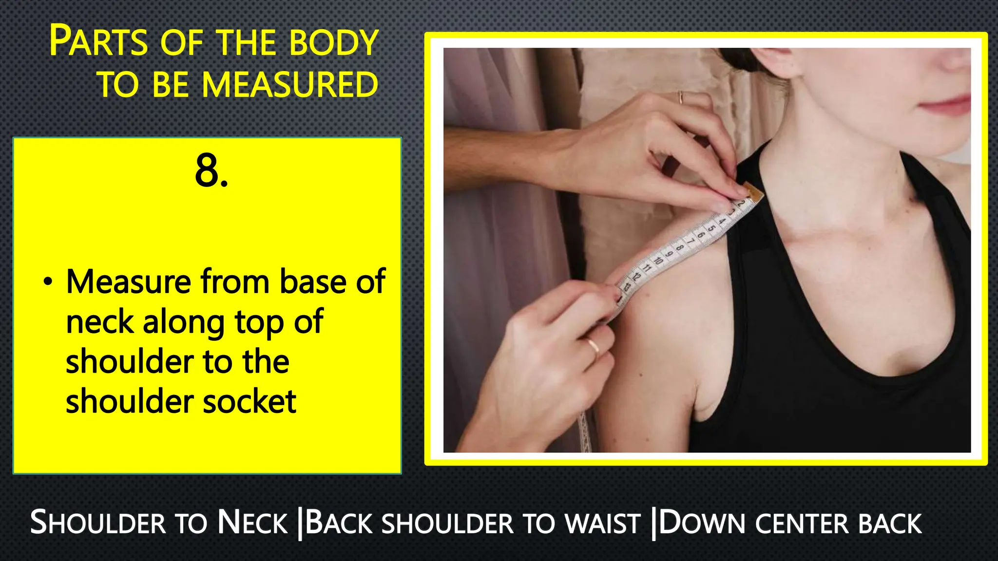 taking body measurements PowerPoint presentation | PPTX