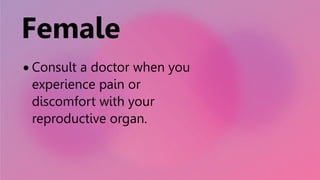 Taking care of the Human Reproductive System - Copy.pptx