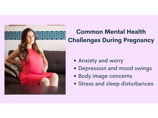 Taking Care of Your Mental Health During Pregnancy.pptx