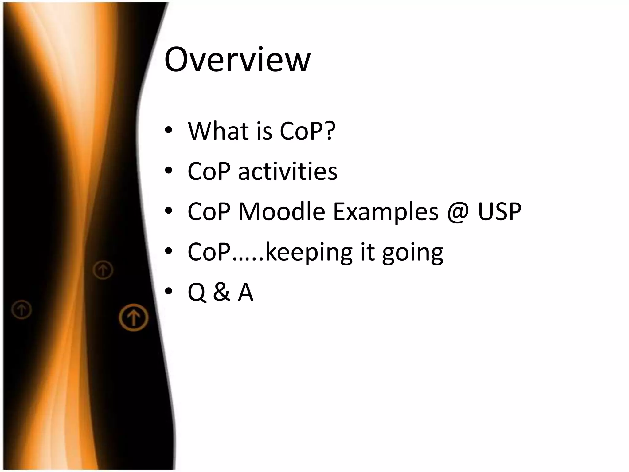 Taking CoP (Communities of Practice) to Moodle | PPTX