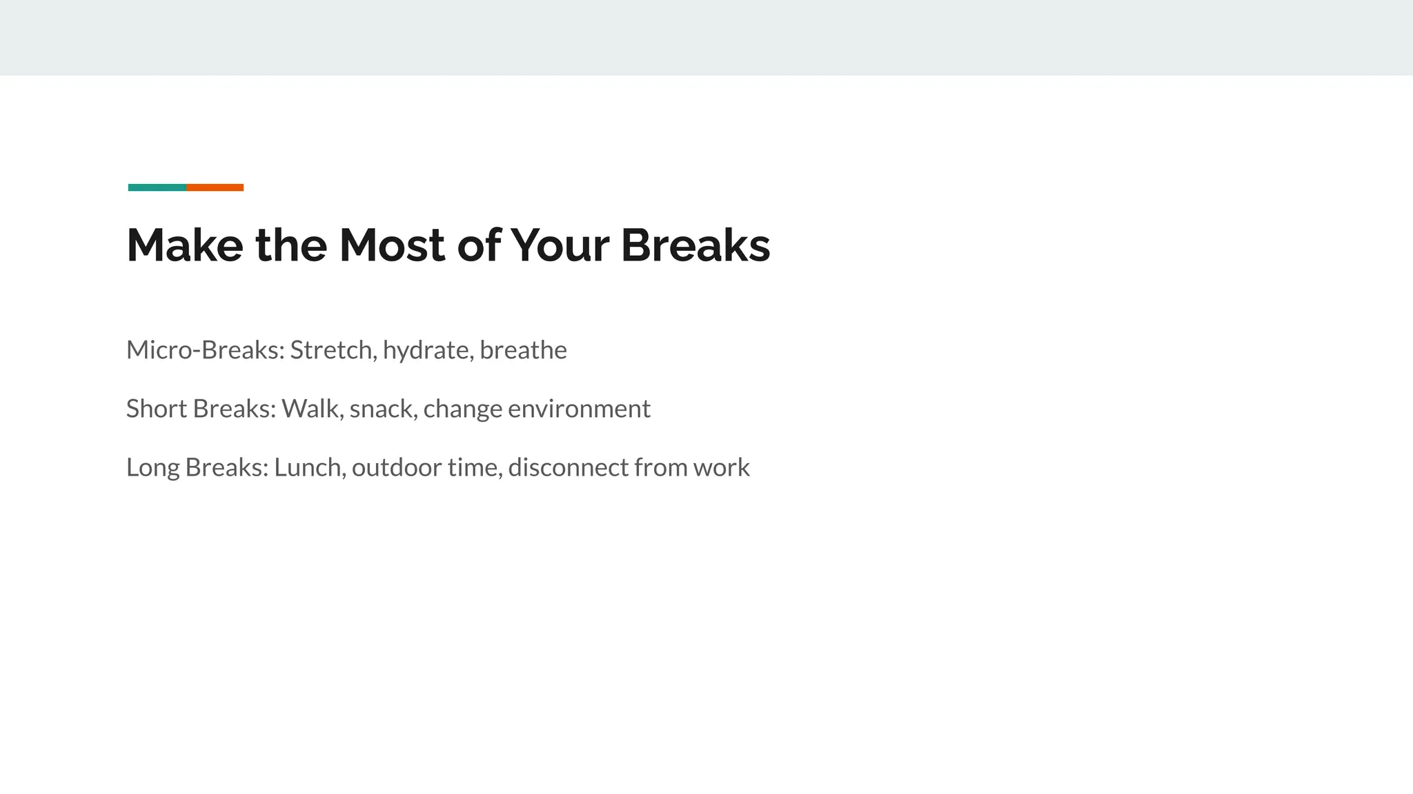 Taking Effective Breaks - A Guide to Scheduling Rest for Maximum ...