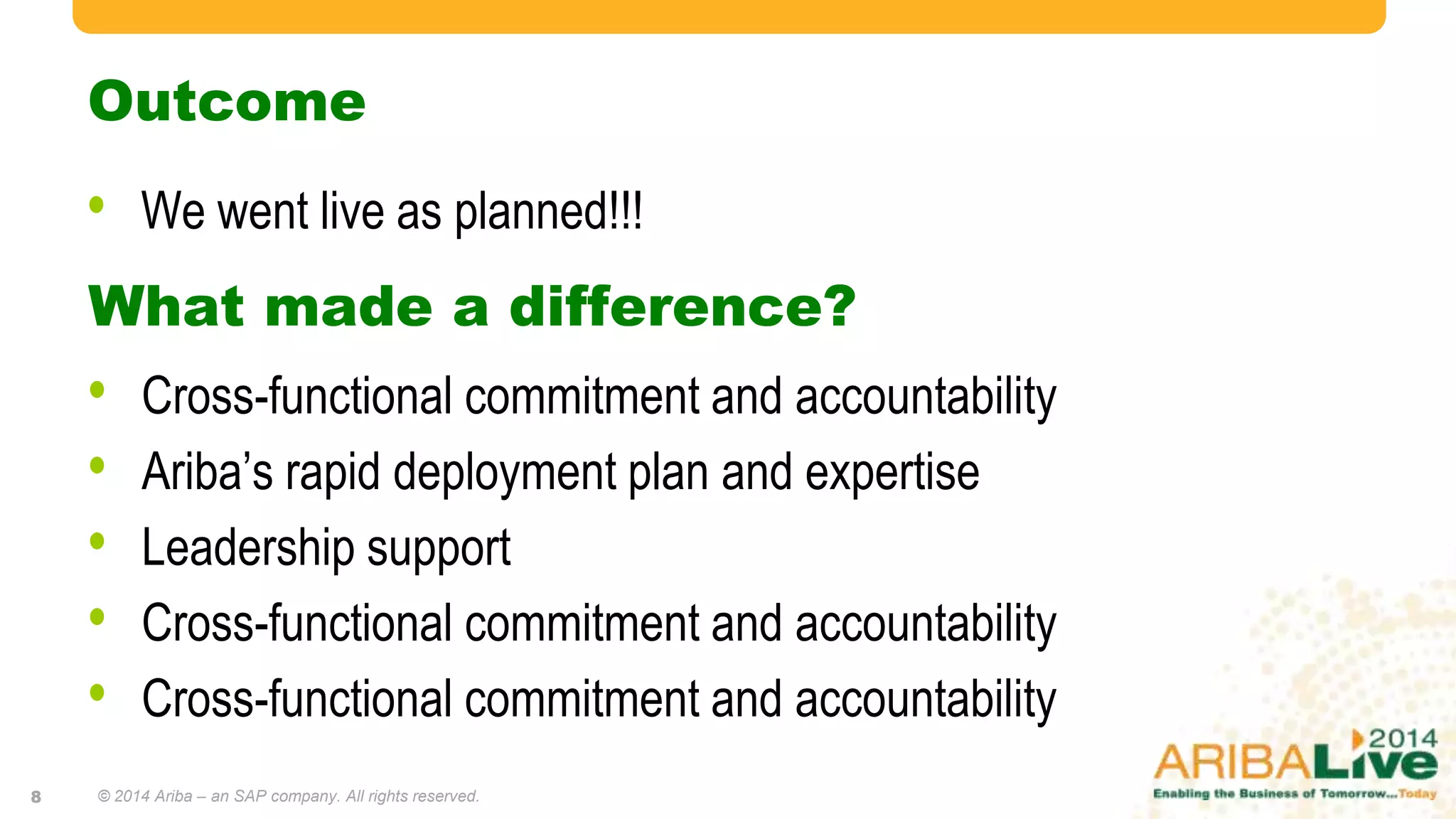 Driving P2P Excellence at Monsanto by Integrating Ariba with SAP | PPT