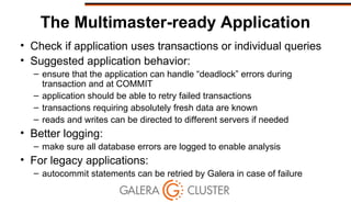 Taking Full Advantage of Galera Multi Master Cluster | PPT
