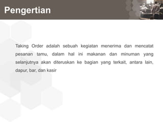 pelayanan makan dan minum sub taking order.pptx
