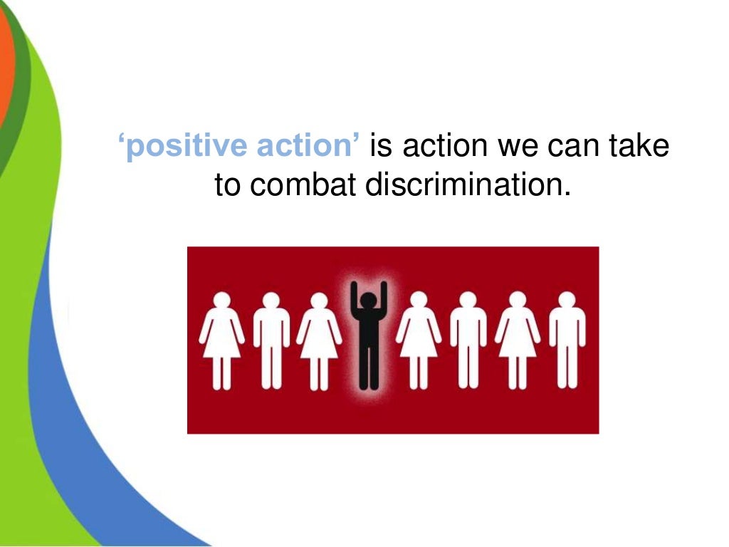 Taking positive action against discrimination
