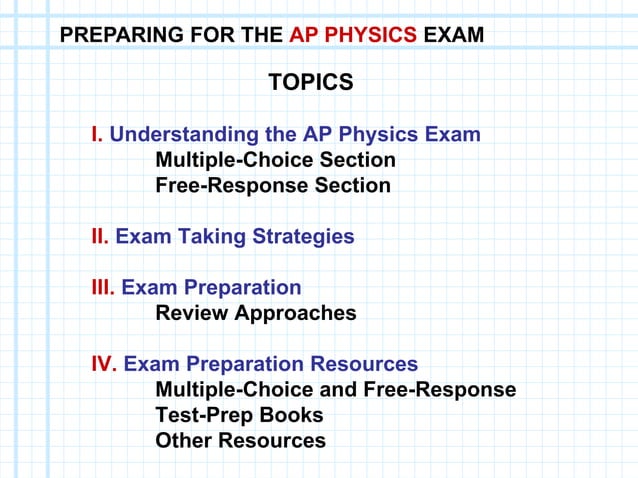 Taking the ap physics b exam | PPT