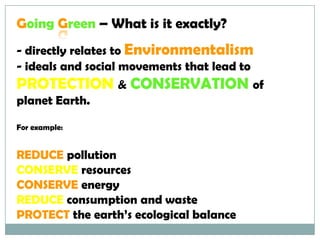 The Road Less Traveled | Going Green by Green Dream Foundation | PPTX
