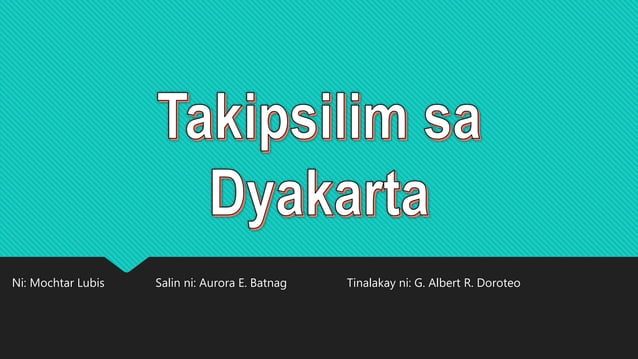 Takipsilim sa Dyakarta | PPTX