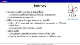 AI Bridging Cloud Infrastructure (ABCI) and its communication performance | PPT
