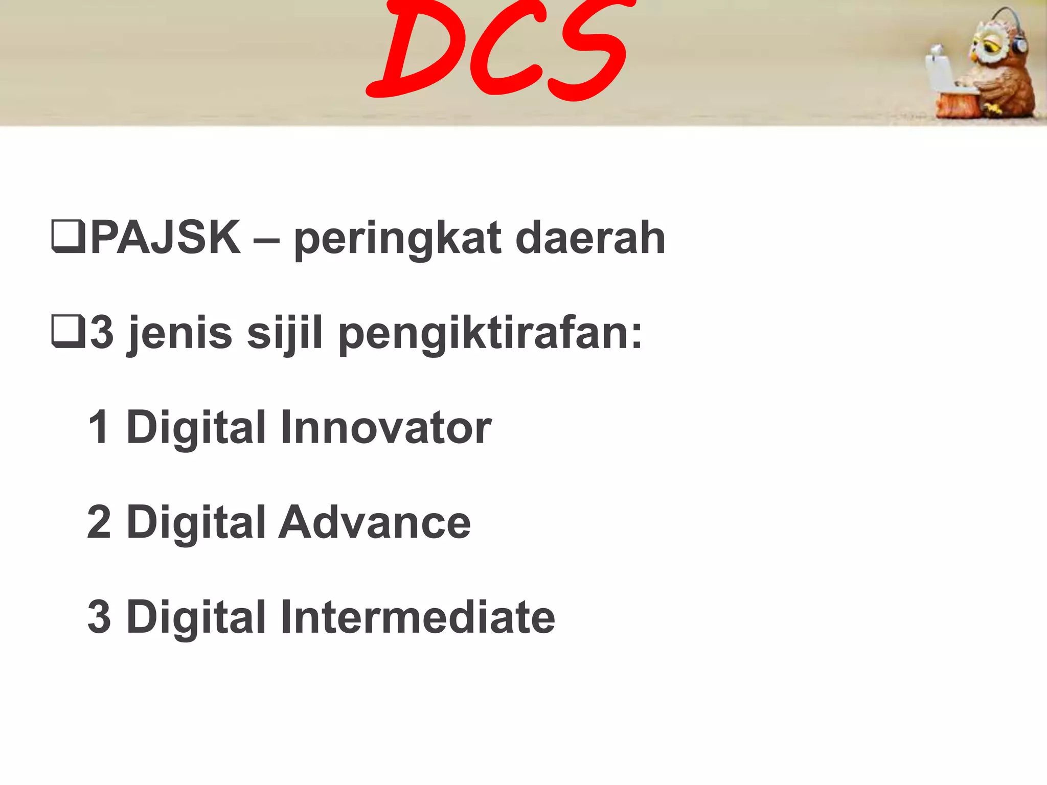 Taklimat dcs kepada ibu bapa murid t6 | PPTX