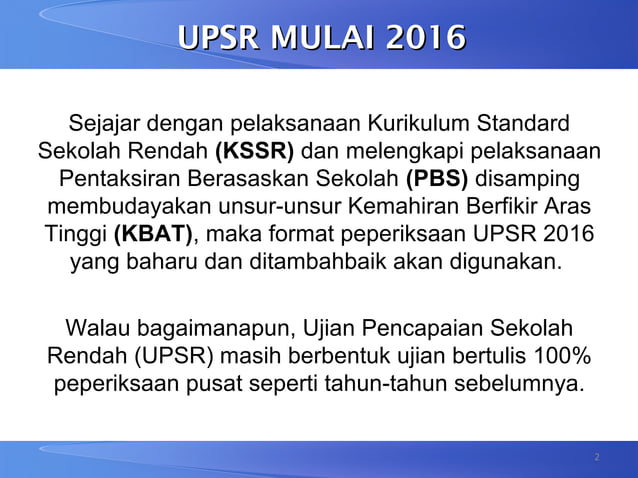 Taklimat format UPSR 2016 Lembaga Peperiksaan | PPT