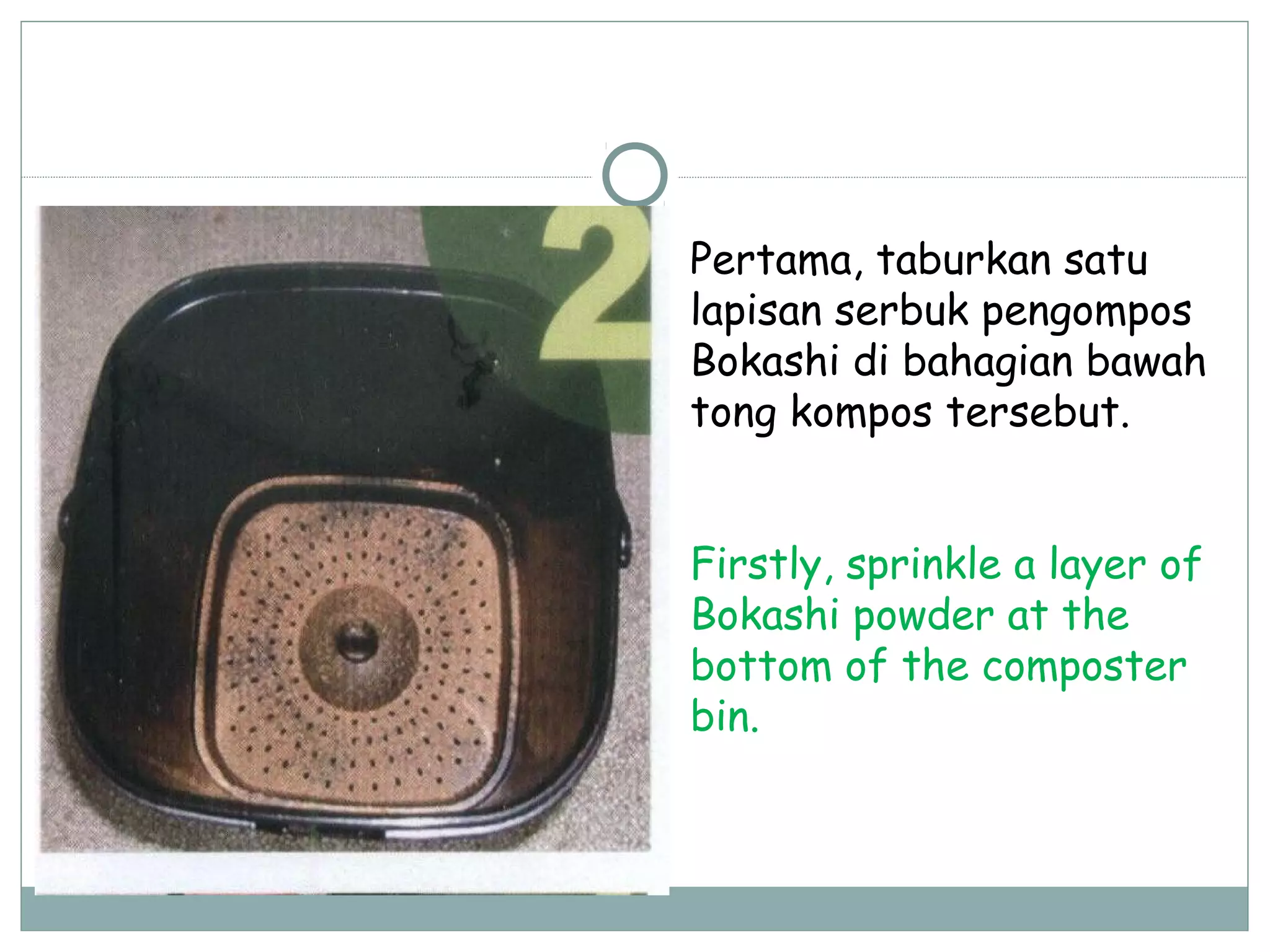 Taklimat kaedah pengkomposan menggunakan kaedah em bokashi | PPT