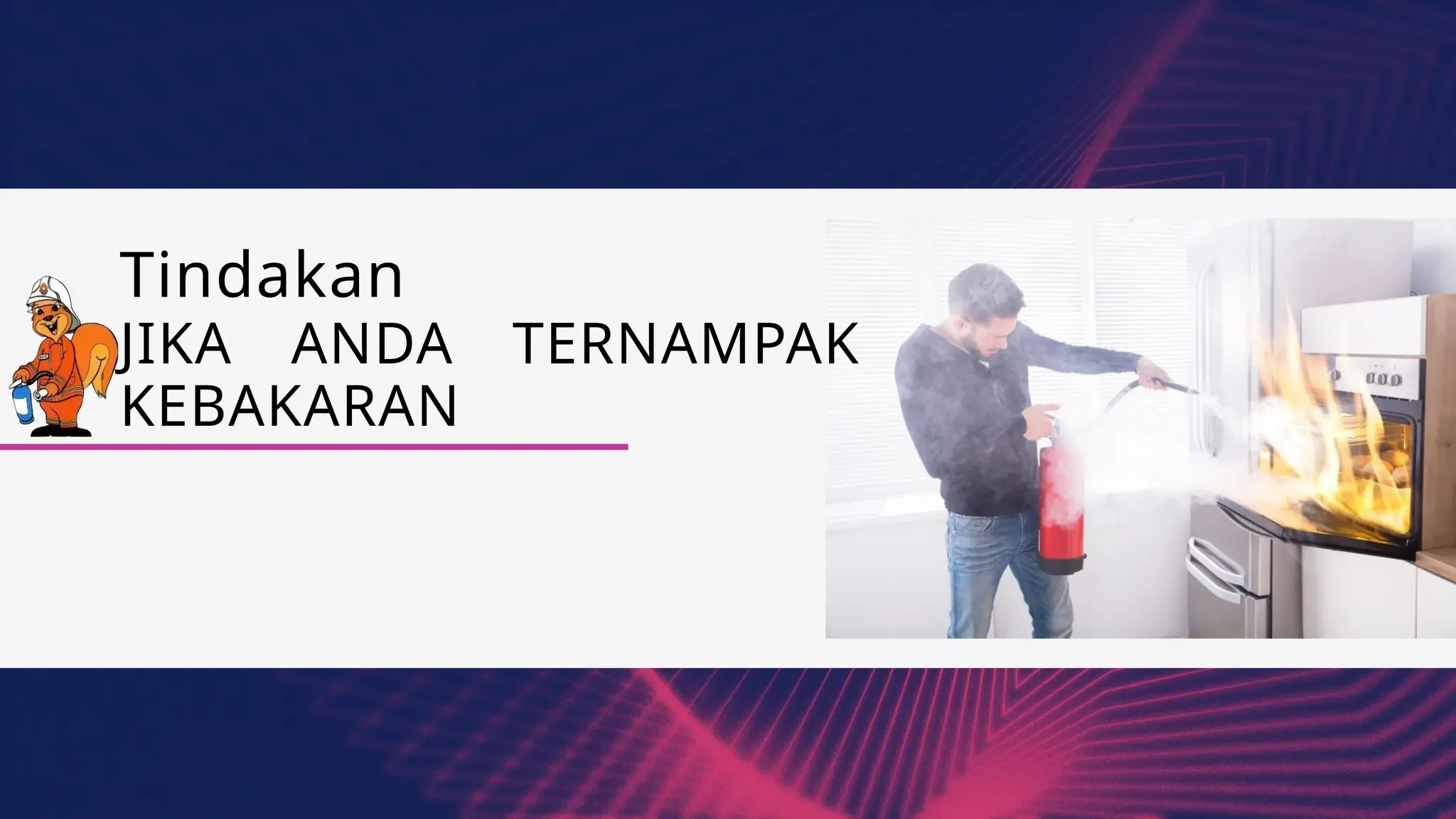 Taklimat Keselamatan Kebakaran by BOMBA | PPTX