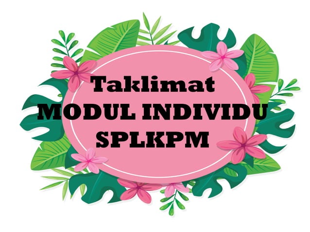 TAKLIMAT MODUL INDIVIDU SPLKPM.pdf