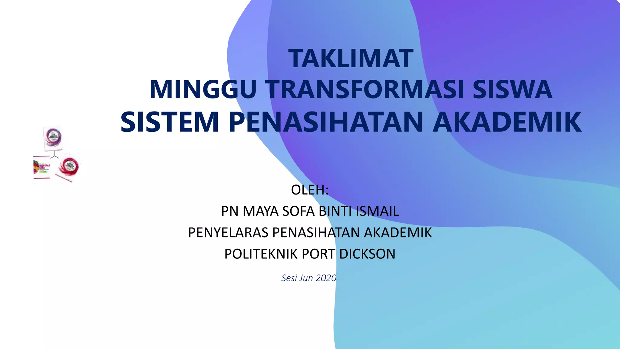 Taklimat Sistem Penasihatan Akademik -Pelajar | PPTX