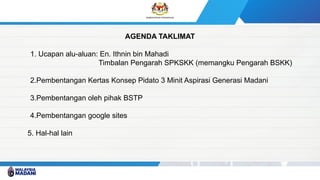 TAKLIMAT_PELAKSANAAN_PIDATO_3_MINIT_ASPIRASI_GENERASI_MADANI_2024.pptx
