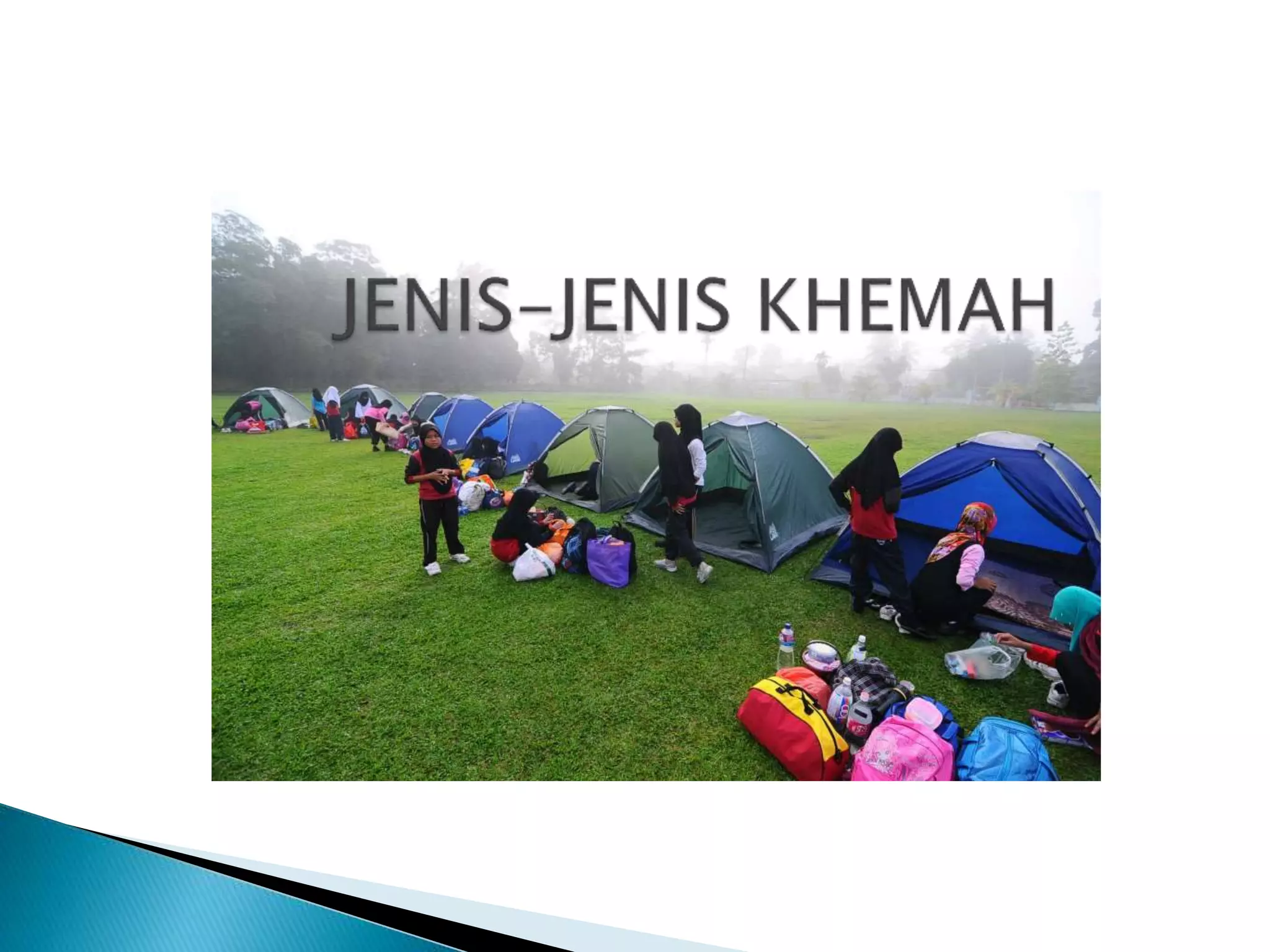 Taklimat pemasangan khemah | PPTX