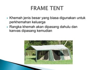 Taklimat pemasangan khemah | PPTX
