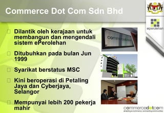 Taklimat pembekal commercedotcom 20111 | PPT