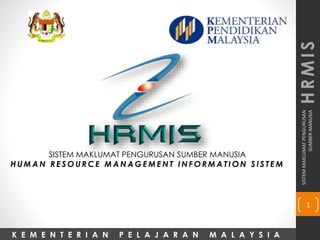 Pentadbir HRMIS jpn negeri sembilan 2014 | PPT