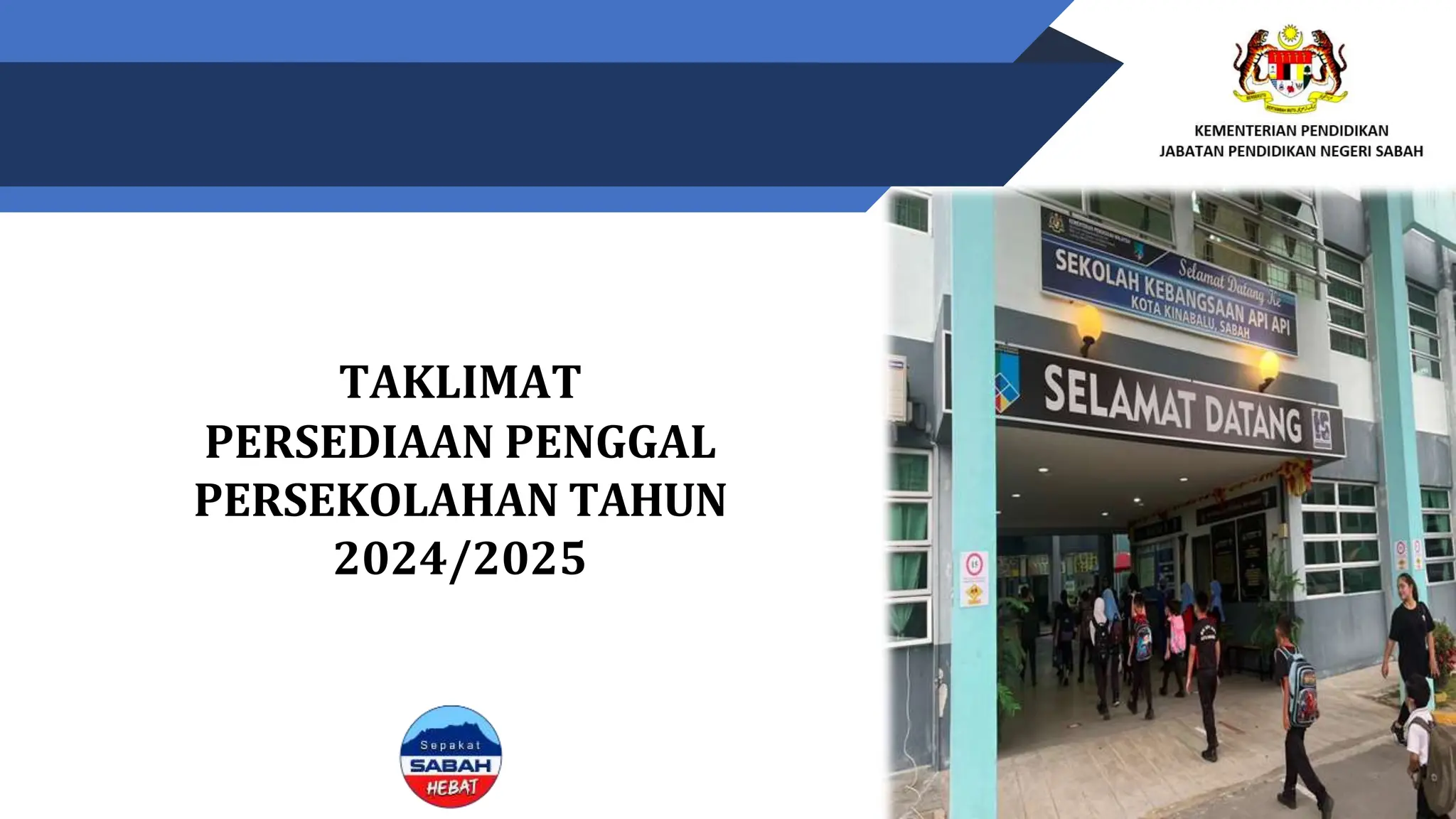 TAKLIMAT PERSEDIAAN PENGGAL PERSEKOLAHAN 2024_2025.pptx