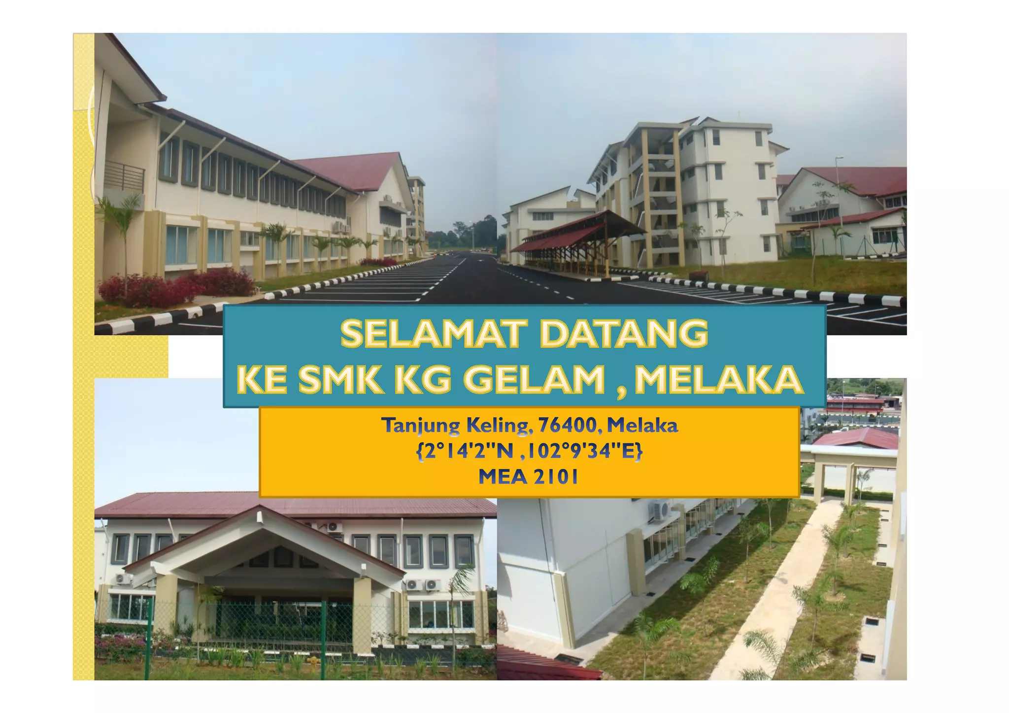 Taklimat Sekolah SMK Gelam,MLK | PDF