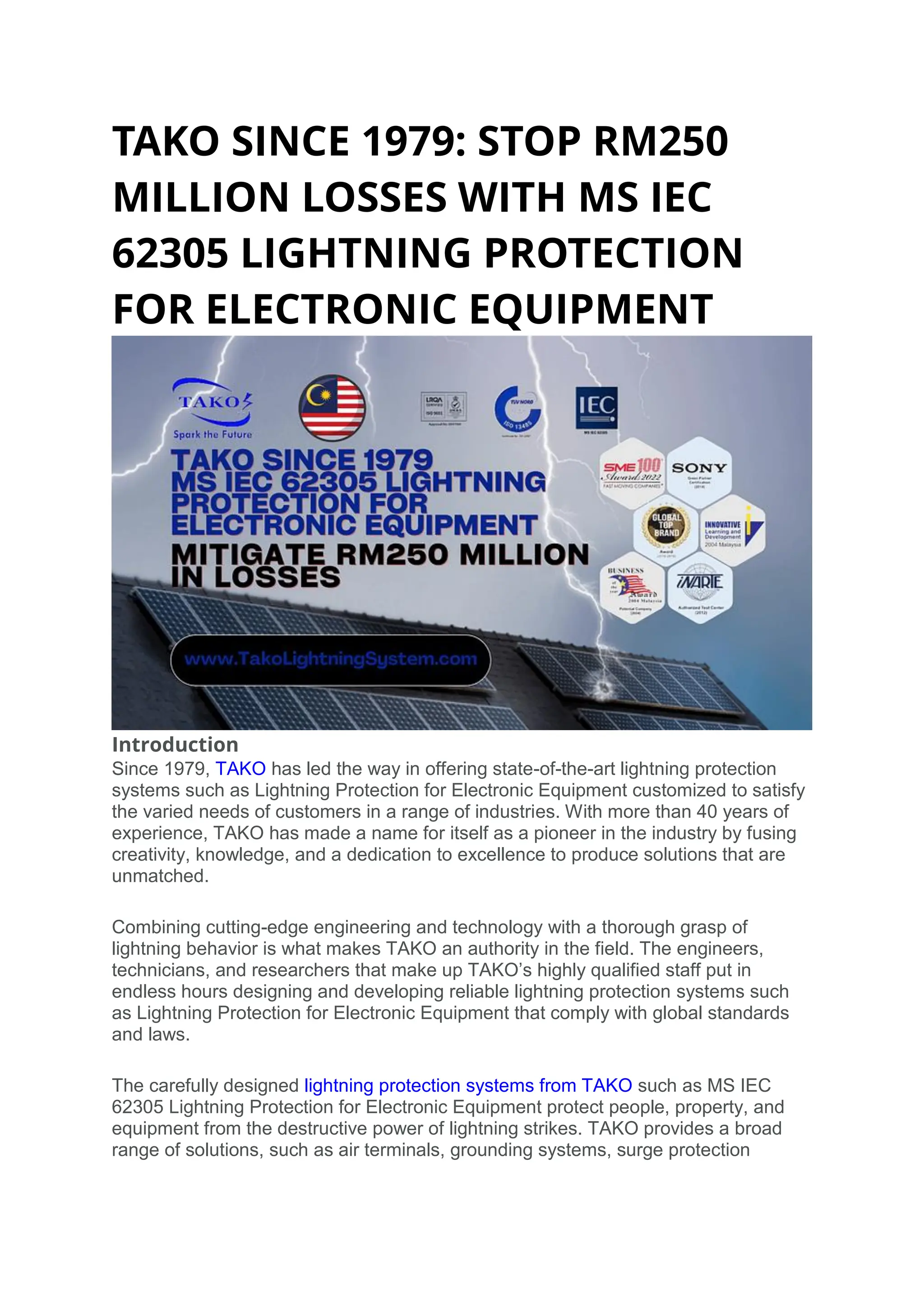 TAKO SINCE 1979 STOP RM250 MILLION LOSSES WITH MS IEC 62305 LIGHTNING PROTECTION FOR ELECTRONIC ...