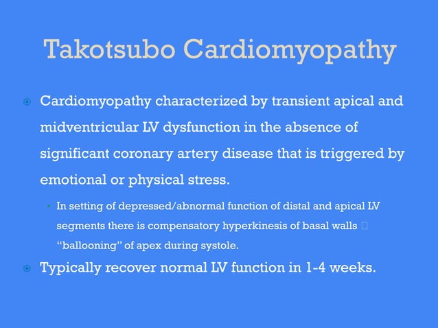 takotsubo cardiomyopathy/ Broken Heart Syndrome | PDF