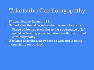 takotsubo cardiomyopathy/ Broken Heart Syndrome | PDF