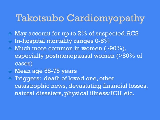 takotsubo cardiomyopathy/ Broken Heart Syndrome | PDF