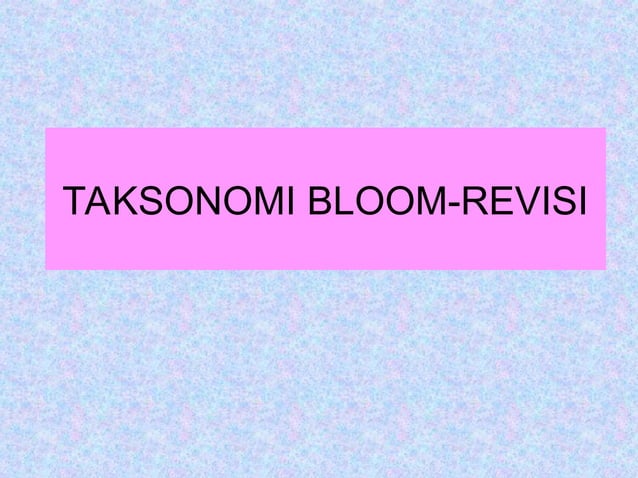 taksonomi bloom KKO taksonomi bloom .ppt