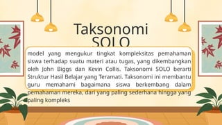 Taksonomi Solo dalam Perencanaan Pembelajaran.pptx