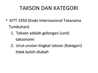 Tingkatan takson klasifikasi tumbuhan 2.ppt