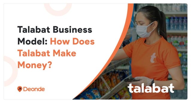 Talabat Business Model: How Does Talabat Make Money? | PDF