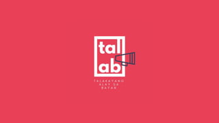 Talab at a glance | PPTX | Politics