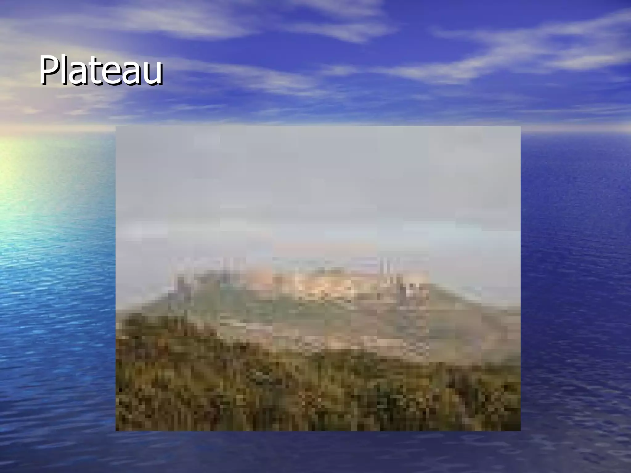 Tala landforms | PPT | Geography | Science