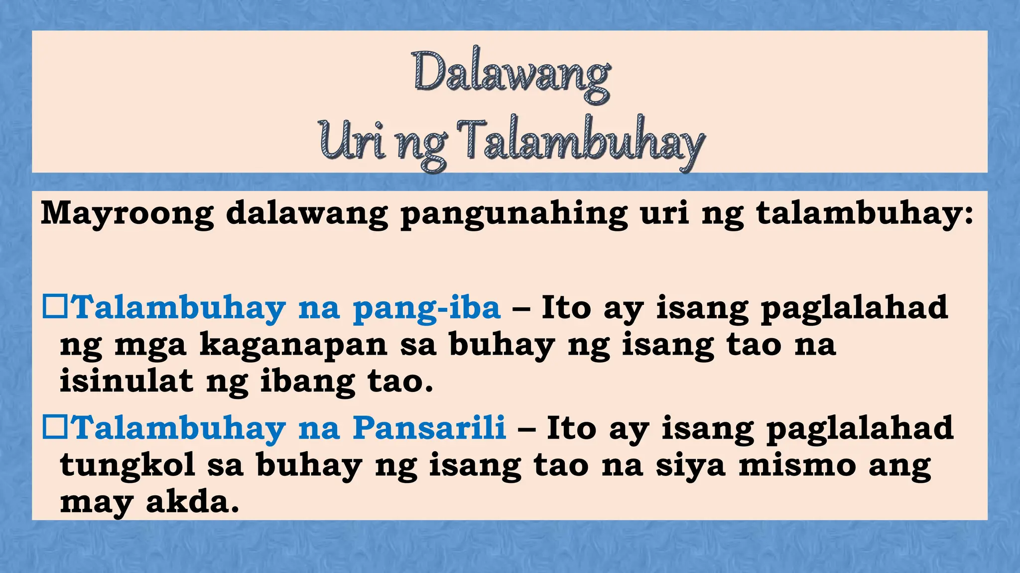 FILIPINOFILIPINOLESSON RITALAMBUHAY.pptx
