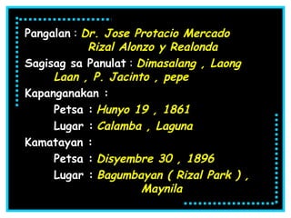 Talambuhay ni dr. jose rizal | PPT